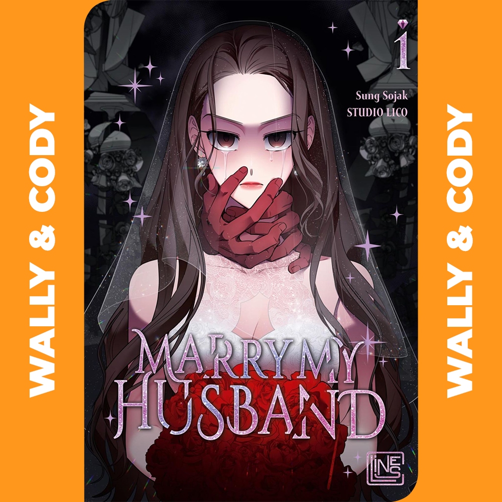 [𝐃𝐈𝐆𝐈𝐓𝐀𝐋] Marry My Husband • Chapter 01-60.1 • Manhwa • 𝗖𝗢𝗠𝗣𝗟𝗘𝗧𝗘𝗗 | 𝗘𝗯𝗼𝗼𝗸 | 𝗘𝗻𝗴𝗹𝗶𝘀𝗵 | Shopee ...