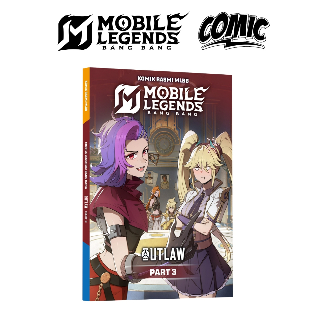 MLBB OFFICIAL COMIC BOOK OUTLAW PART 3 BUKU KOMIK RASMI MOBILE LEGENDS BANG BANG | Shopee Malaysia