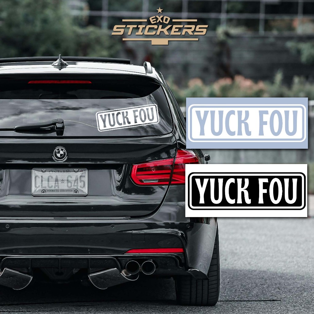 YUCK FOU funny car sticker tampal luar waterproof tahan panas | Shopee ...