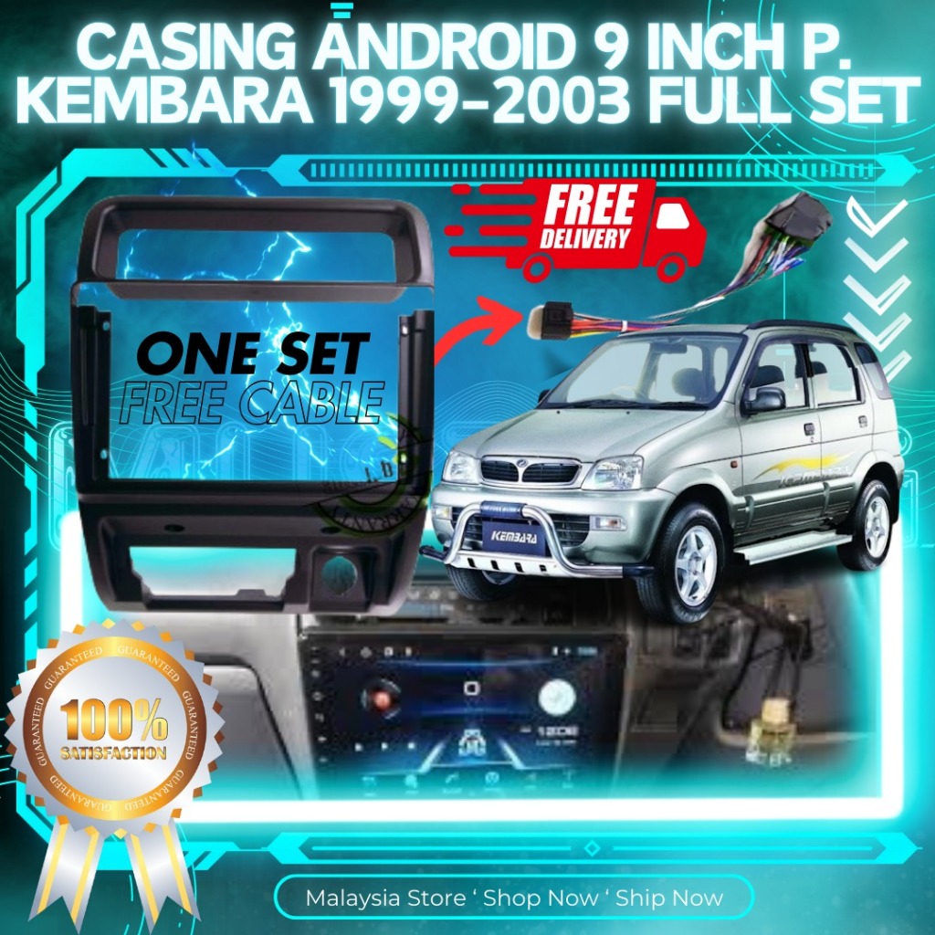 CASING ANDROID 9 INCH PERODUA KEMBARA 1999-2003 FULL SET | Shopee Malaysia