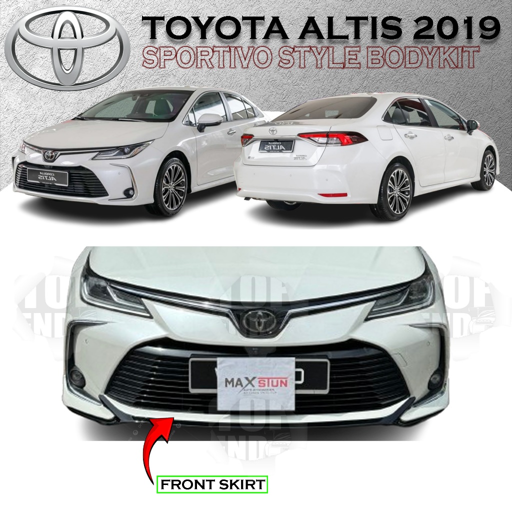 TOYOTA COROLLA ALTIS 2019 SPORTIVO STYLE FULLSET[FRONT SKIRT SIDE SKIRT ...