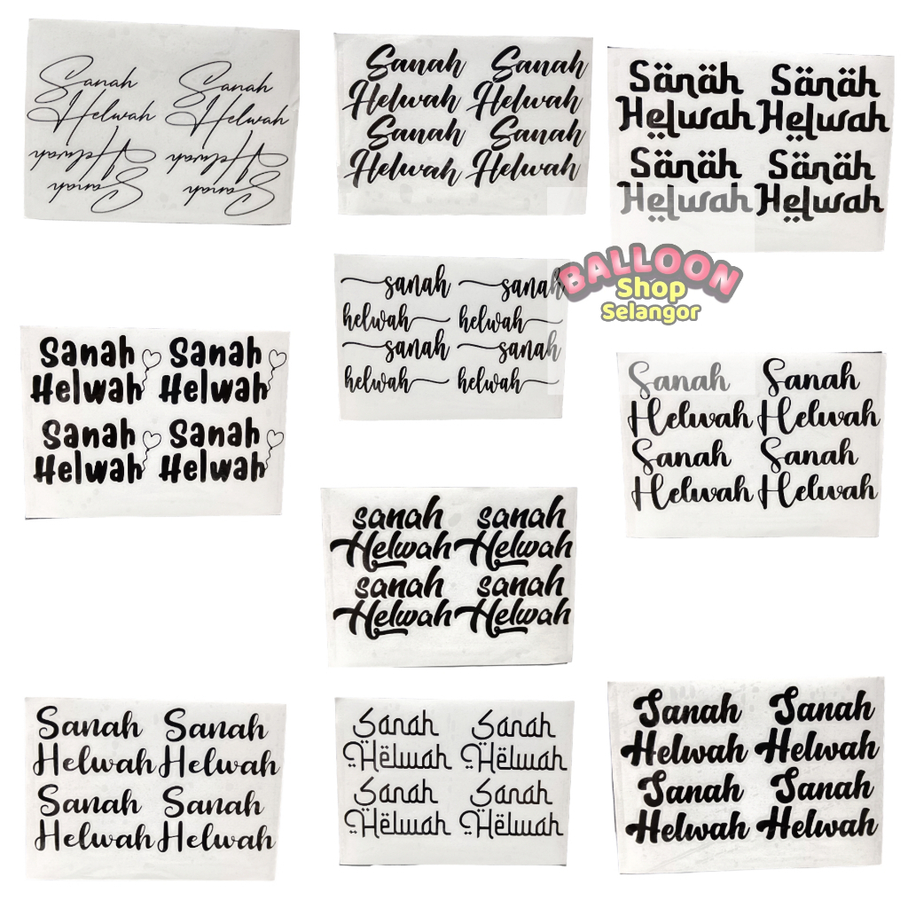 HALF A4 STICKER SANAH HELWAH BLACK/WHITE COLOUR FOR BOBO/ BALLOON ...