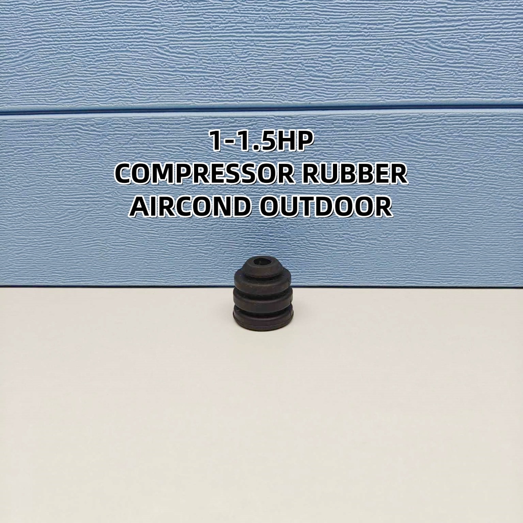 (1-1.5HP) COMPRESSOR RUBBER AIRCOND OUTDOOR UNIVERSAL RUBBER MOUNTED ...
