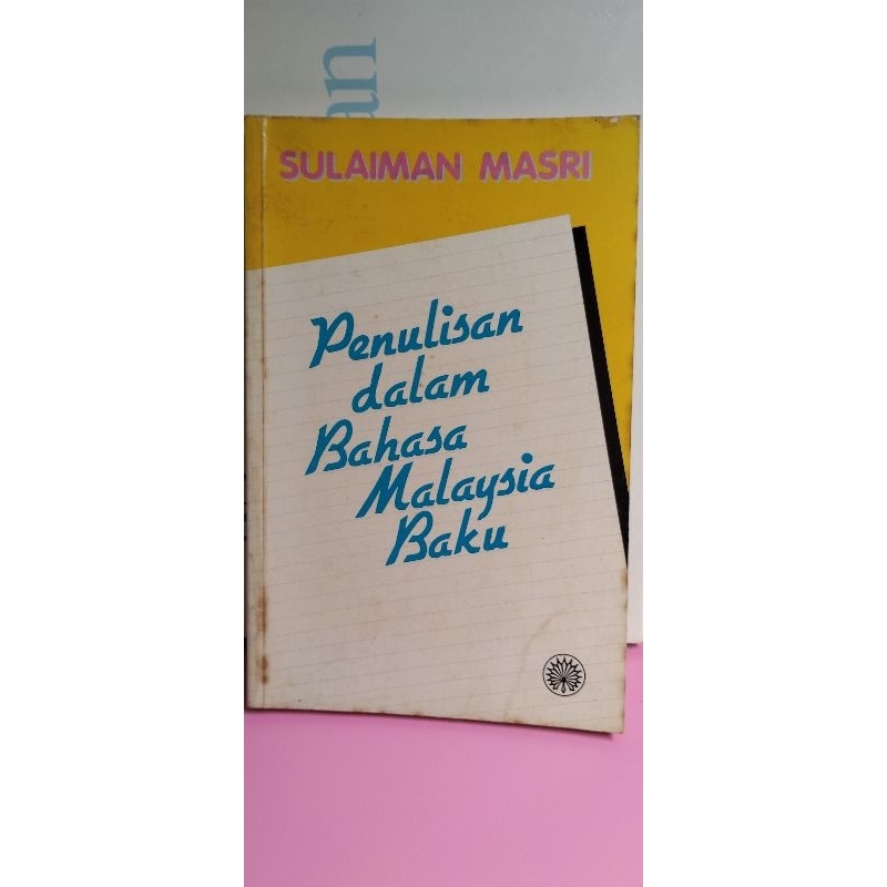 Buku PENULISAN DALAM BAHASA MALAYSIA BAKU ( SULAIMAN MASRI ) | Shopee ...
