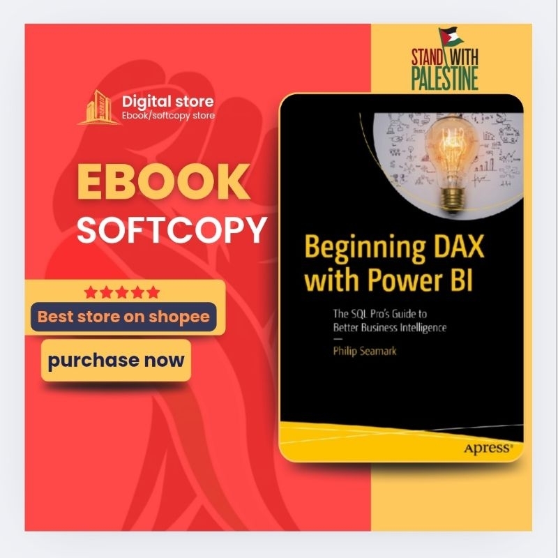 Beginning DAX with Power BI: The SQL Pro’s Guide to Better Business ...