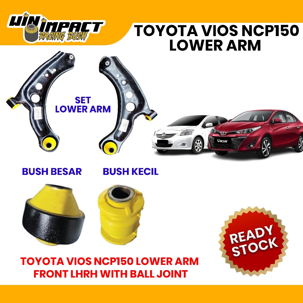 TOYOTA VIOS NCP150 NCP151 2013-2020 / YARIS NCP152 LOWER ARM SET ...