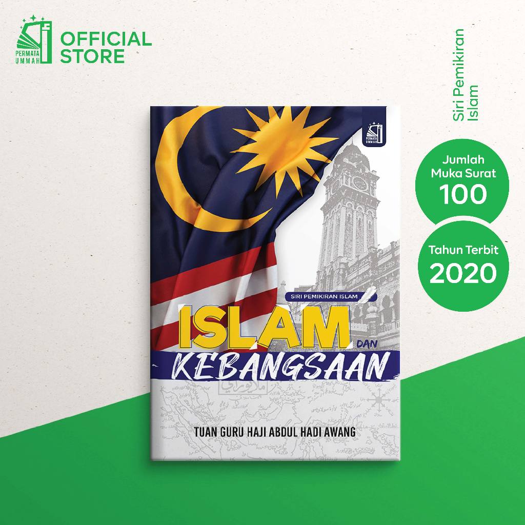 Islam dan Kebangsaan Oleh Tuan Guru Haji Abdul Hadi Awang Pustaka ...