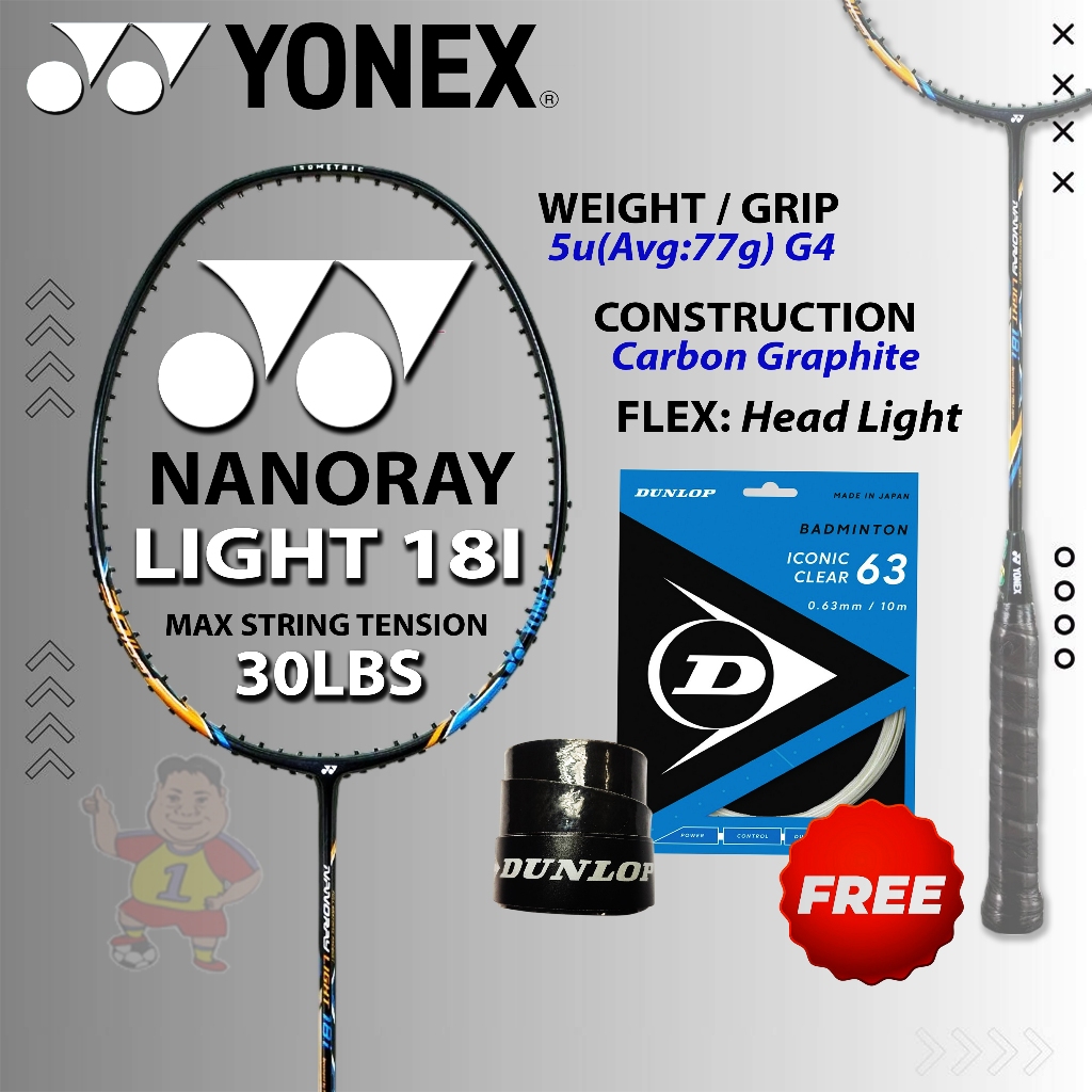 Yonex Badminton Racket Nanoray Light 18i 5U Max Tension 30 lbs (Free String+Grip) | Shopee Malaysia