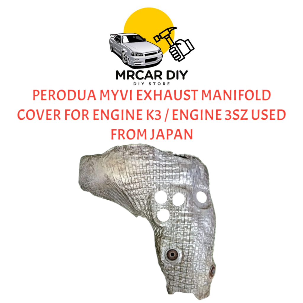 PERODUA MYVI EXHAUST MANIFOLD COVER FOR ENGINE K3 / ENGINE 3SZ USED ...