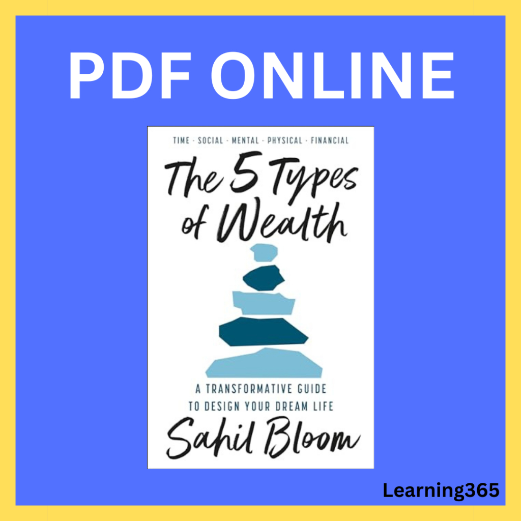 The 5 Types of Wealth A Transformative Guide to Design Your Dream Life ...