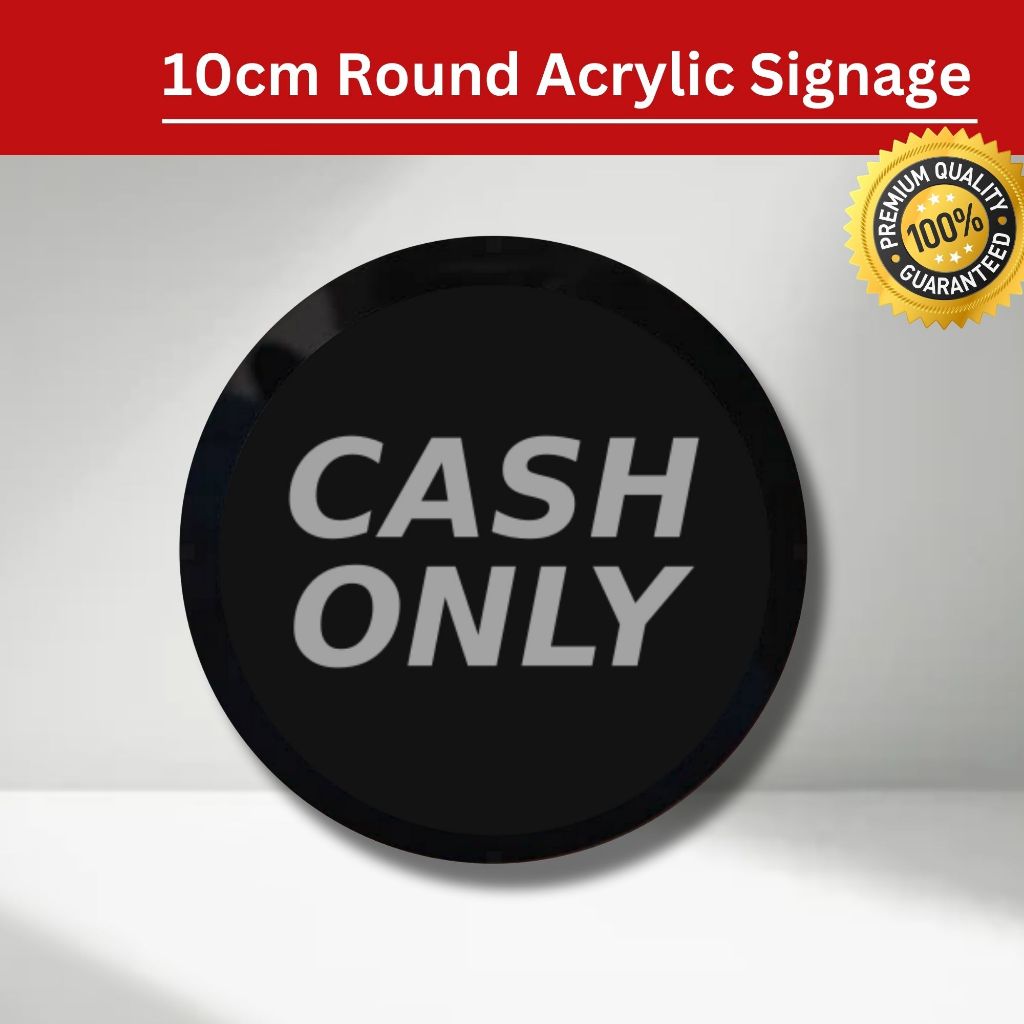 Cash Only Signage - 10 cm Diameter Signage with Double sided tape ...