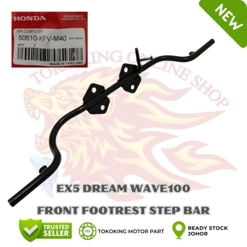 HONDA EX5 DREAM EX5DREAM WAVE100 WAVE 100 W100 FRONT FOOTREST STEP BAR ...