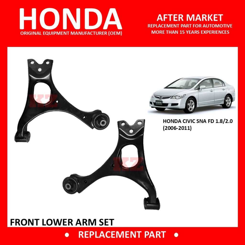 HONDA CIVIC FD SNA SNG 1.8 2.0 2006-2011 FRONT LOWER ARM | Shopee Malaysia