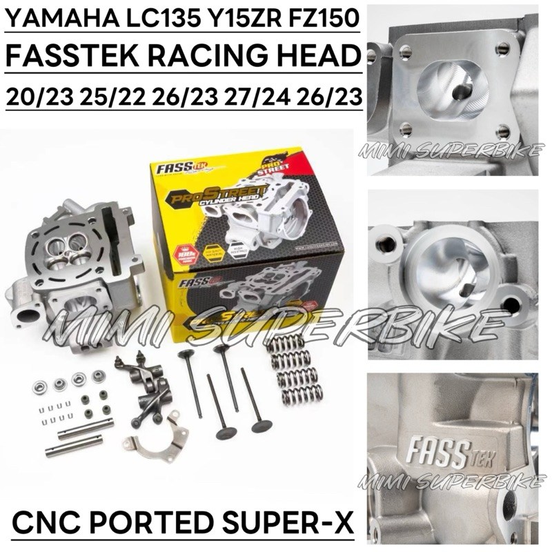 ORI FASSTEK YAMAHA LC135 Y15ZR FZ150 RACING HEAD CNC PORTED SUPER X 20/ ...