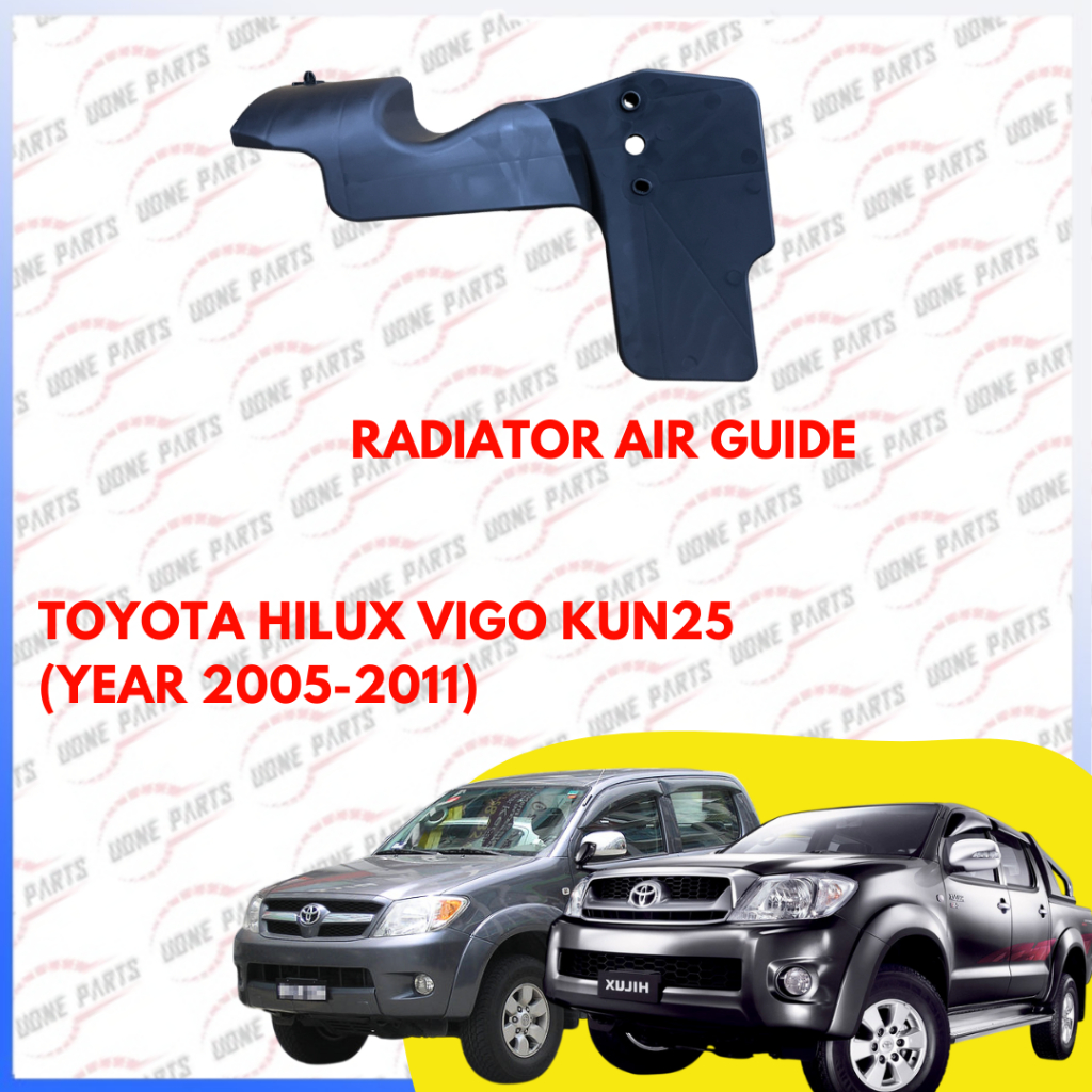 🔥RADIATOR AIR GUIDE TOYOTA HILUX VIGO KUN25 (YEAR 2005-2016) | Shopee ...