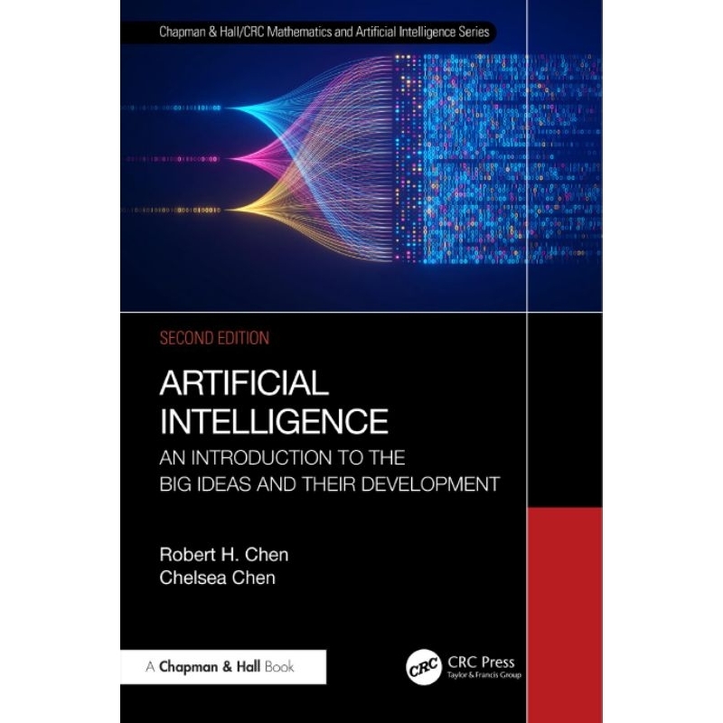 Artificial Intelligence: An Introduction to the Big Ideas and their Development; 2nd Edition ...