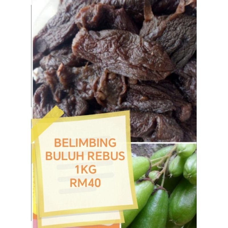 BELIMBING BULUH REBUS 1KG RM40 | Shopee Malaysia