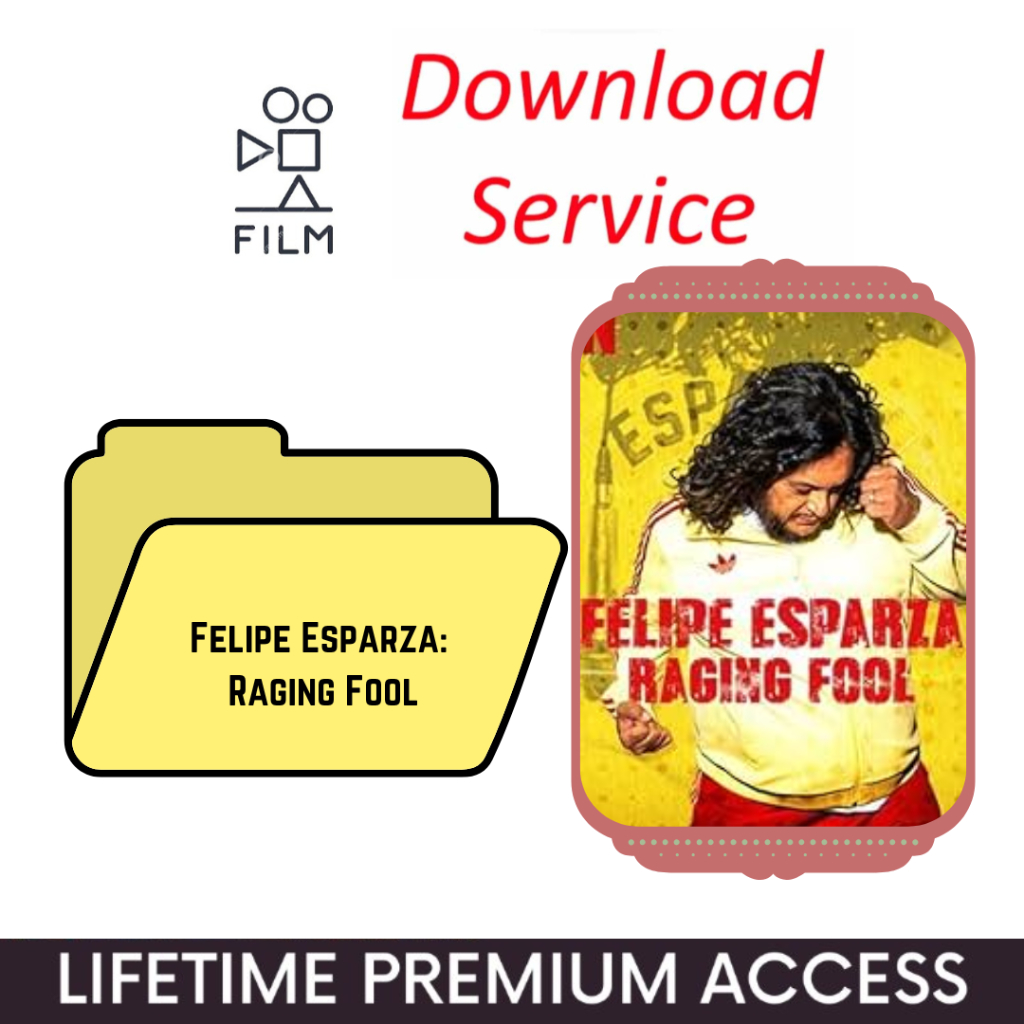 Download Service Felipe Esparza: Raging Fool (2025) HD Film Direct ...