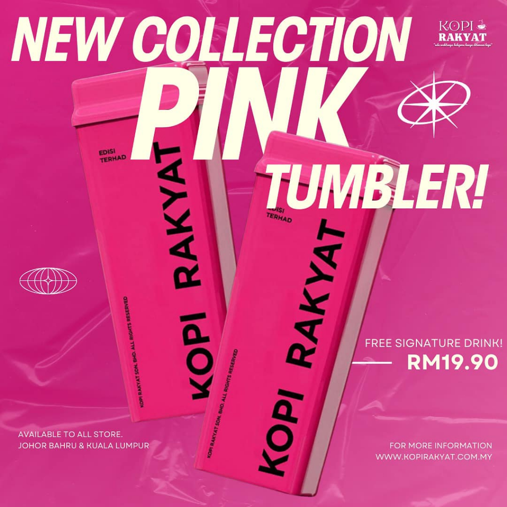 [OFFICIAL] Kopi Rakyat Pink Tumbler 2025 Edition - Limited Release ...