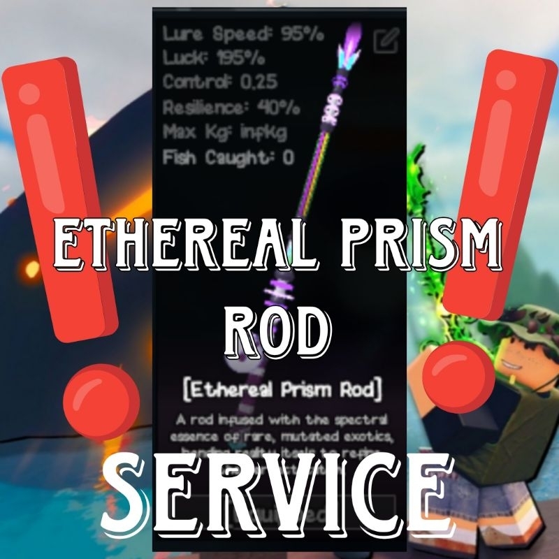 🔮ETHEREAL PRISM ROD🔮 🎣FISCH🎣 ROD SERVICE | Shopee Malaysia