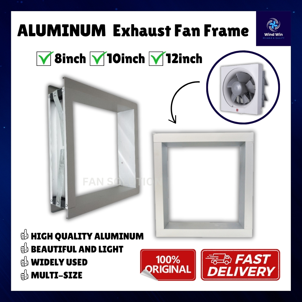 ALUMINIUM EXHAUST FAN FRAME 8” / 10” / 12” SQUARE | Shopee Malaysia