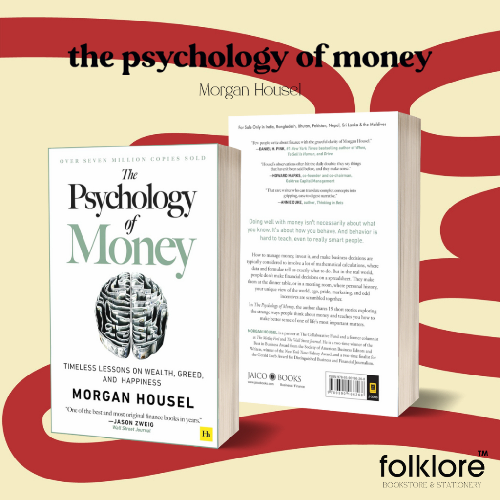 The Psychology of Money by Morgan Housel Timeless Lessons on Wealth ...
