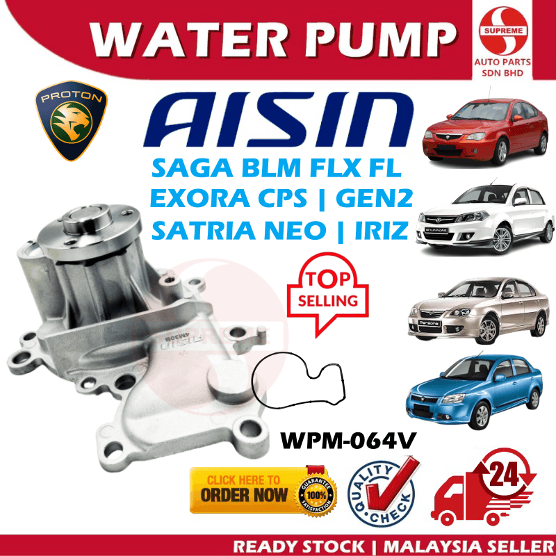 S2U AISIN Original Water Pump Proton Saga BLM FLX GEN2 Exora Satria Persona Preve Iriz Waja ...