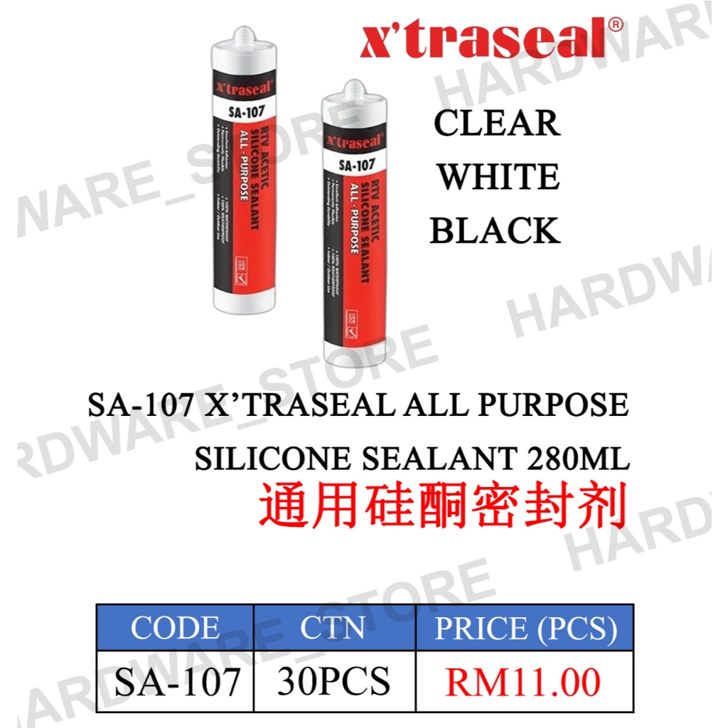 X'TRASEAL SA-107 ALL PURPOSE SILICONE SEALANT 280ML 通用硅酮密封剂 | Shopee Malaysia