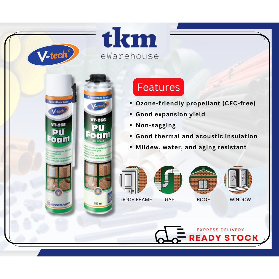 [TKM] VTECH VT-268 PU Foam (750ml) One component, Moisture cure ...