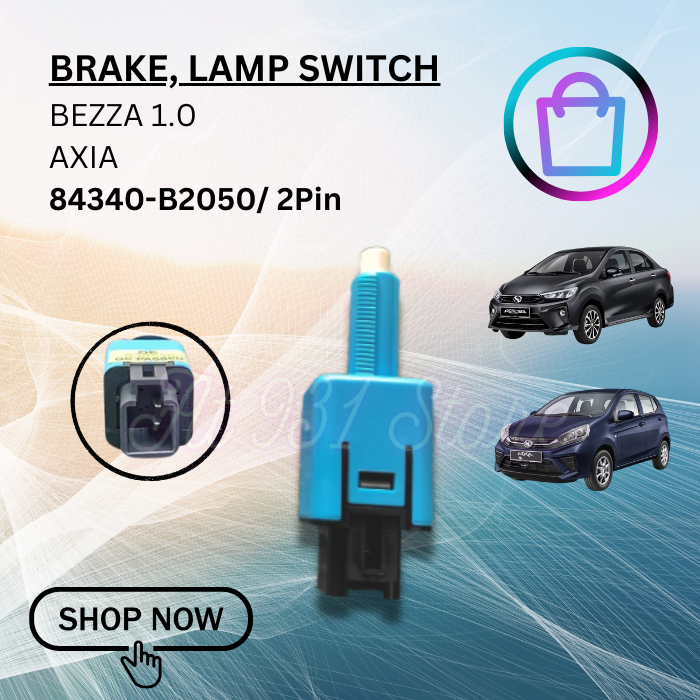 PERODUA BEZZA 1.0, AXIA 1.0 BRAKE, STOP LAMP SWITCH ( 84340-B2050 - 2 ...