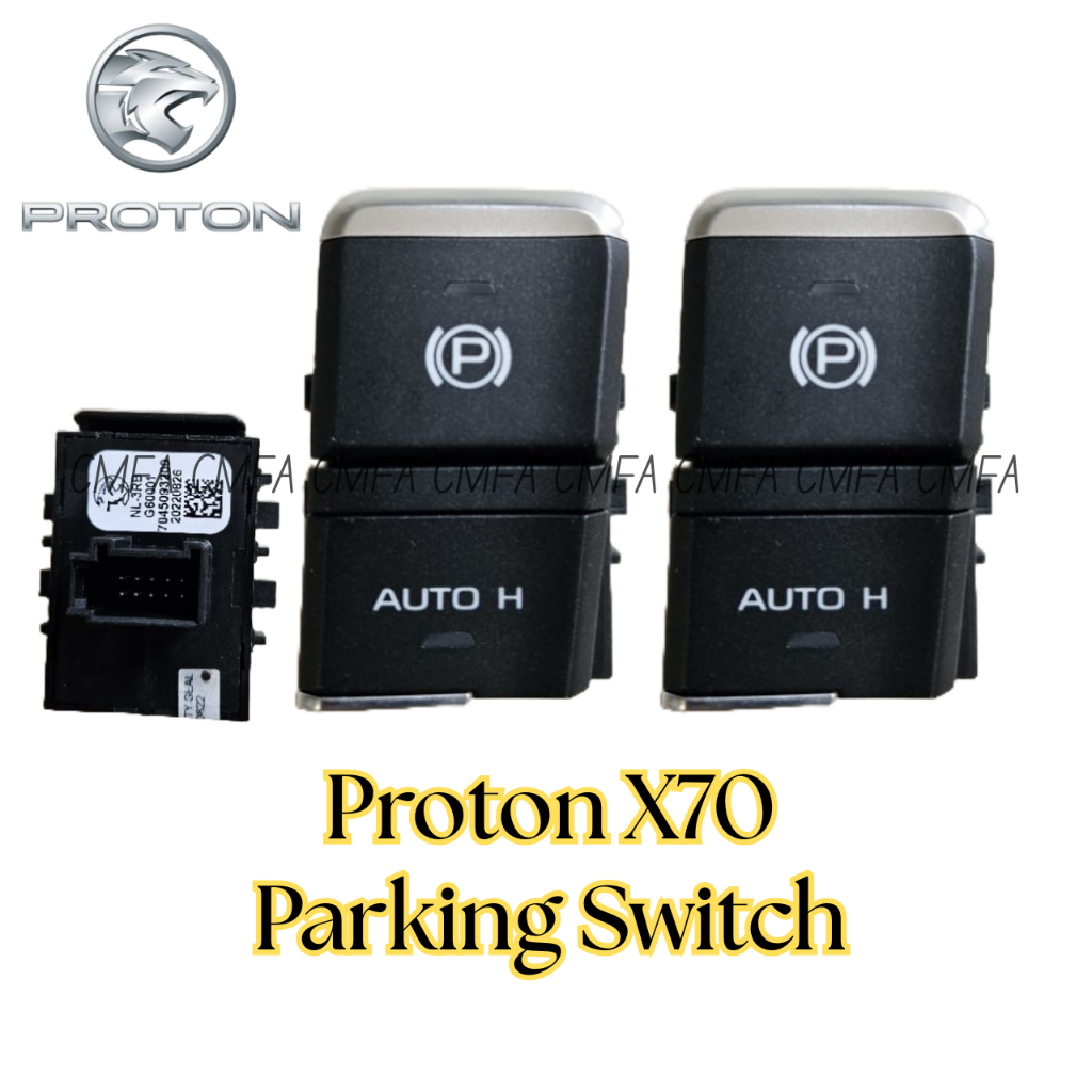 PROTON X70 Parking Switch Handbrake Switch EPS Electrical Parking ...