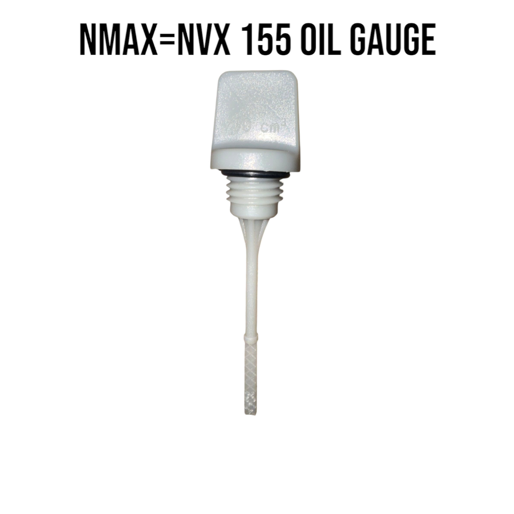 YAMAHA NMAX NVX NVX155 NMAX V1 V2 NMAX 150 OIL LEVEL GAUGE OIL GAUGE ...