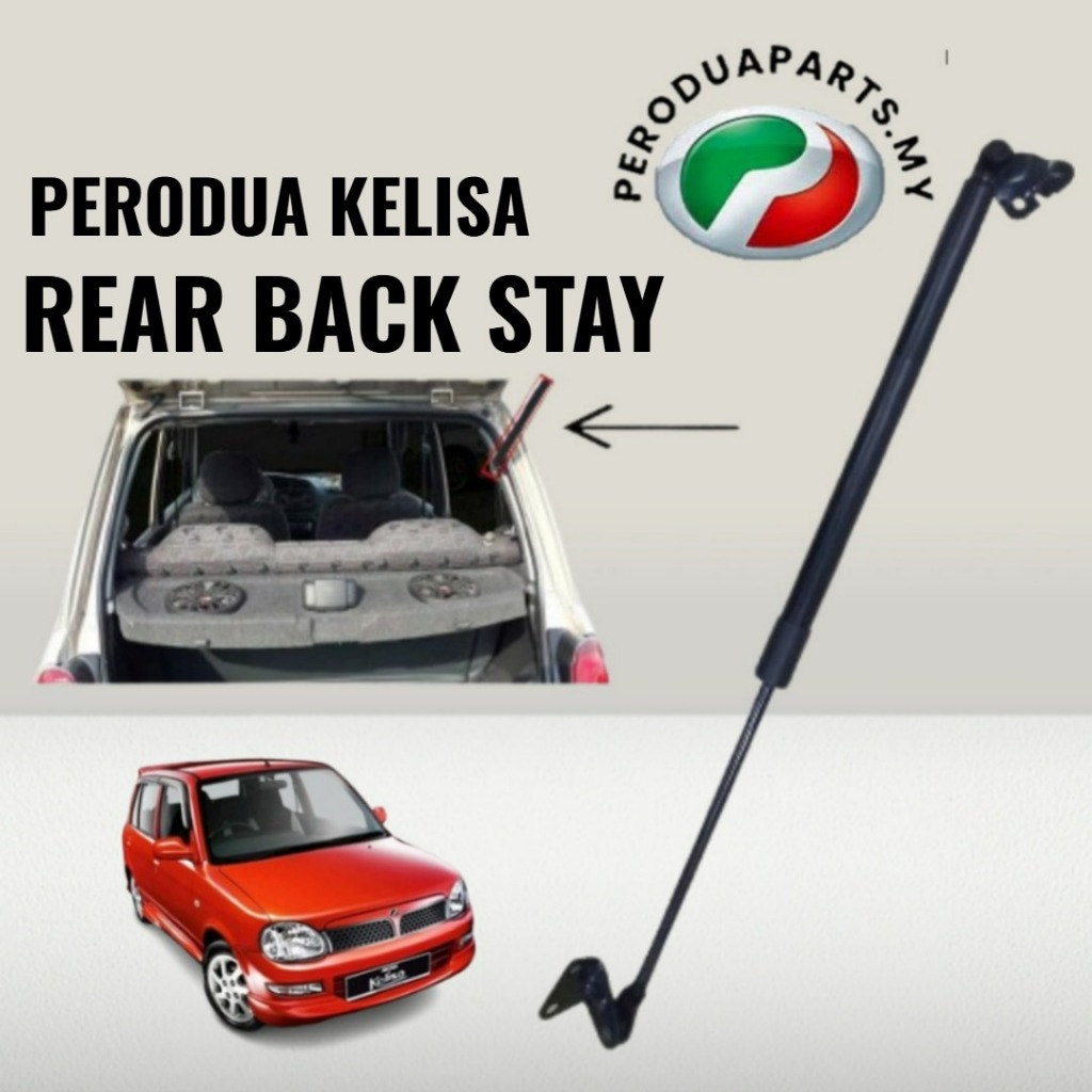 PERODUA KELISA REAR BONNET ABSORBER BACK STAY BELAKANG BONET BOOT ...