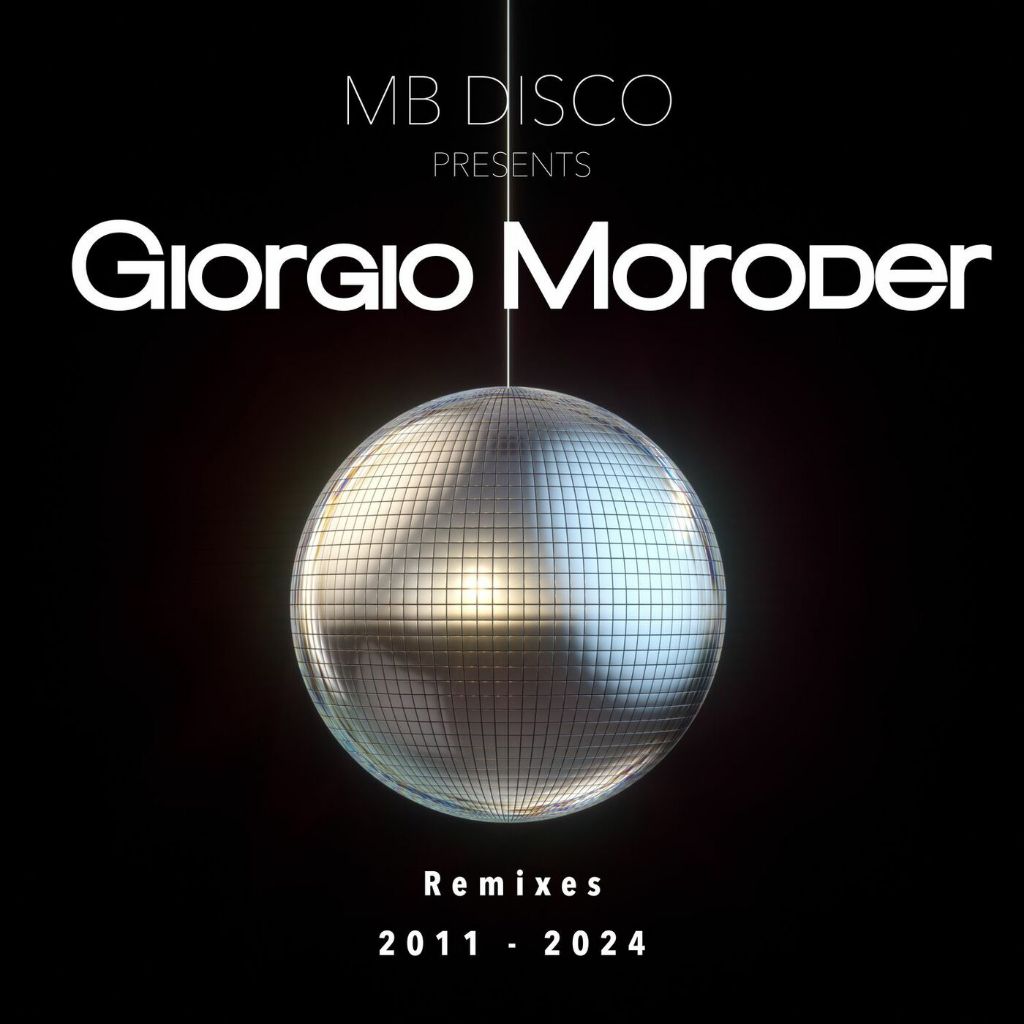 (B1F1) Giorgio Moroder - MB Disco presents Giorgio Moroder (Remixes ...