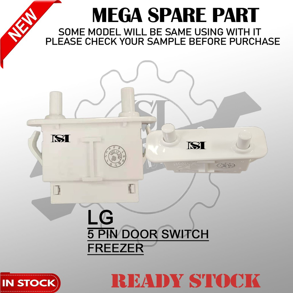 LG REFRIGERATOR FREEZER DOOR SWITCH 5 PIN | Shopee Malaysia