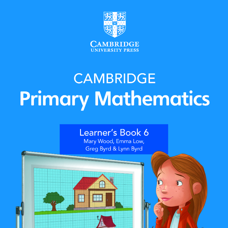 10 Cambridge Primary Mathematics Learner's Book 6 Mathematics Learner's Book 6 (TEXTBOOK), 2nd ...