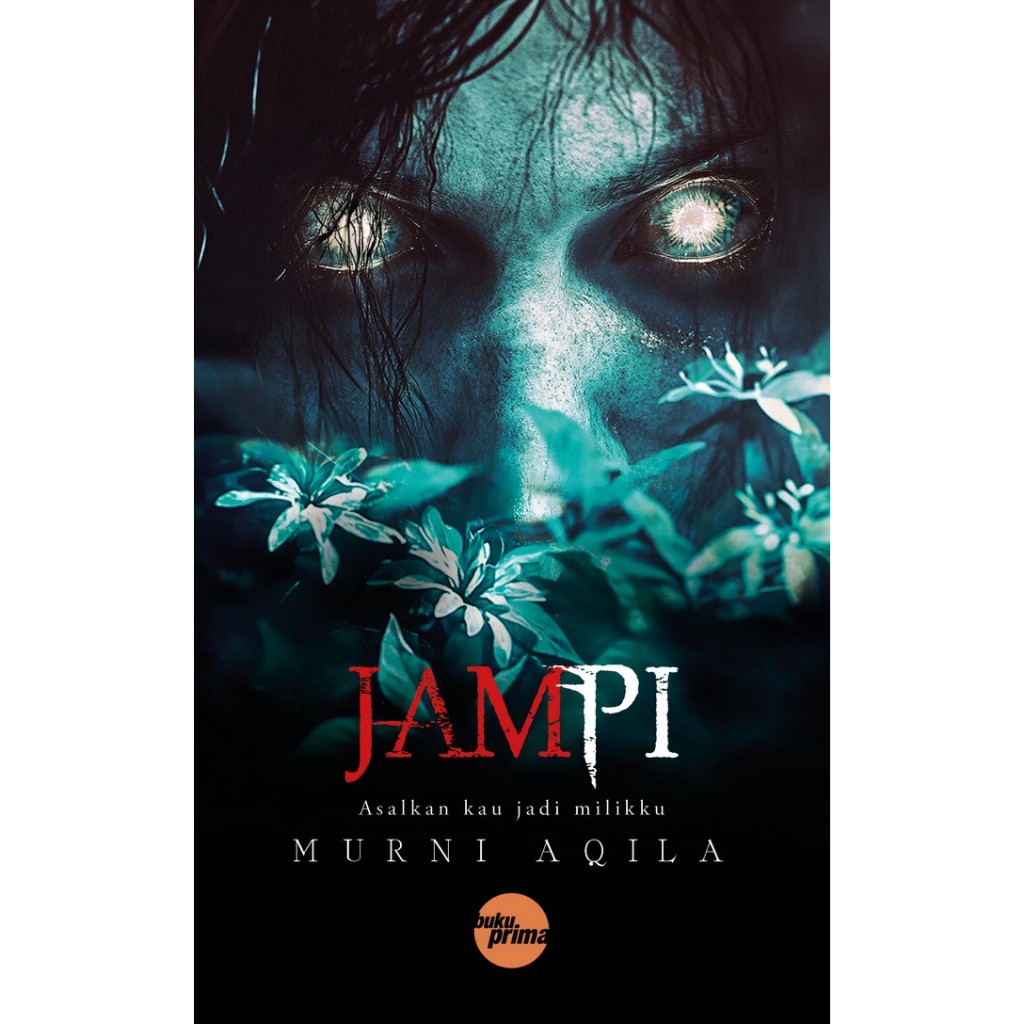 Novel Seram Jampi By:Murni Aqila#buku prima#horror | Shopee Malaysia