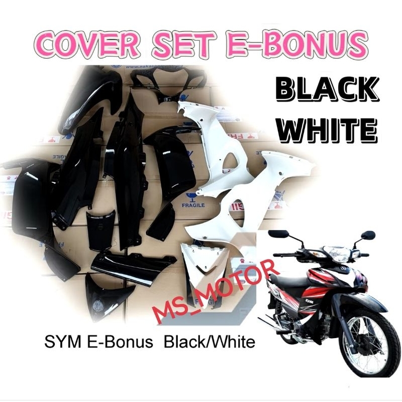 SYM E BONUS BODY COVER SET BLACK WHITE COVER SET BUATAN MALAYSIA ...