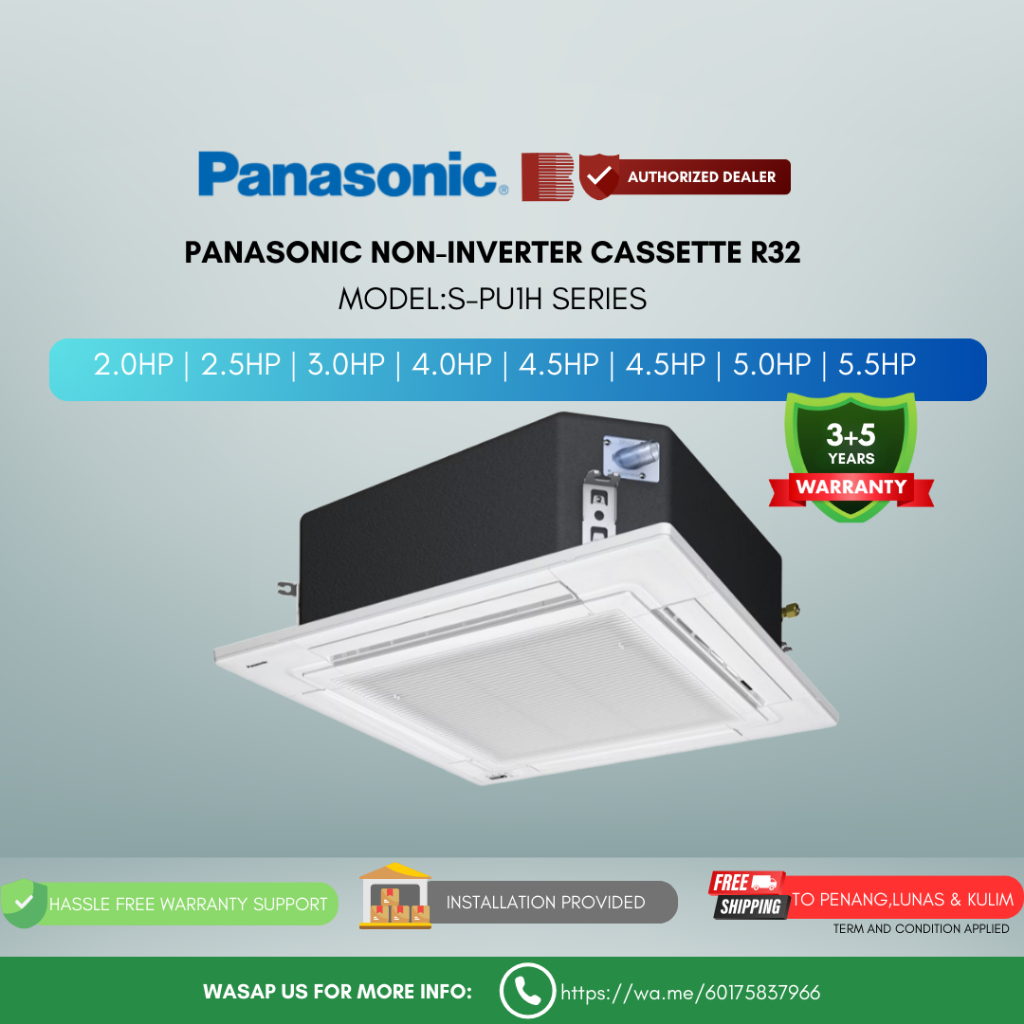 PANASONIC NON INVERTER STANDARD 4 WAY CASSETTE R32-S-PU1H5C SERIES ...