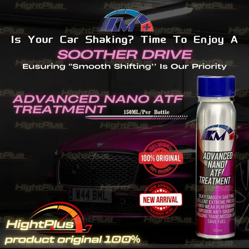 (100% Original )KM+ Advanced Nano ATF Treatment Gearbox Oil Minyak ...