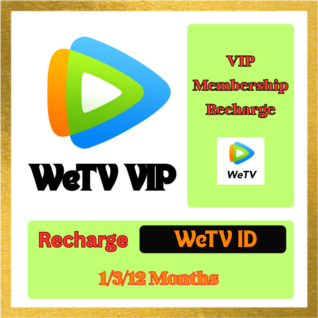 WeTV VIP WeTV Premium VIP Top up Malaysia | Shopee Malaysia