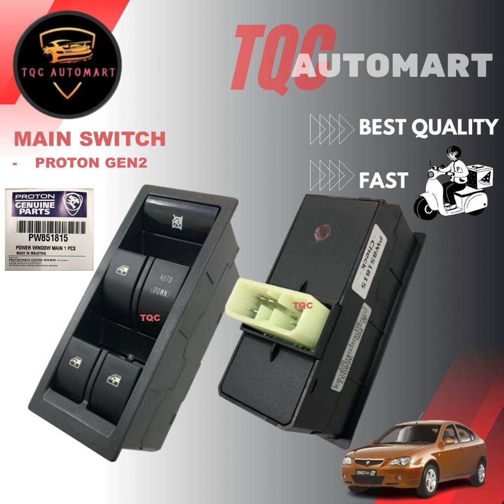 PROTON GEN2 GEN 2 2004-2012 POWER WINDOW MAIN SWITCH SUIS TINGKAP ...