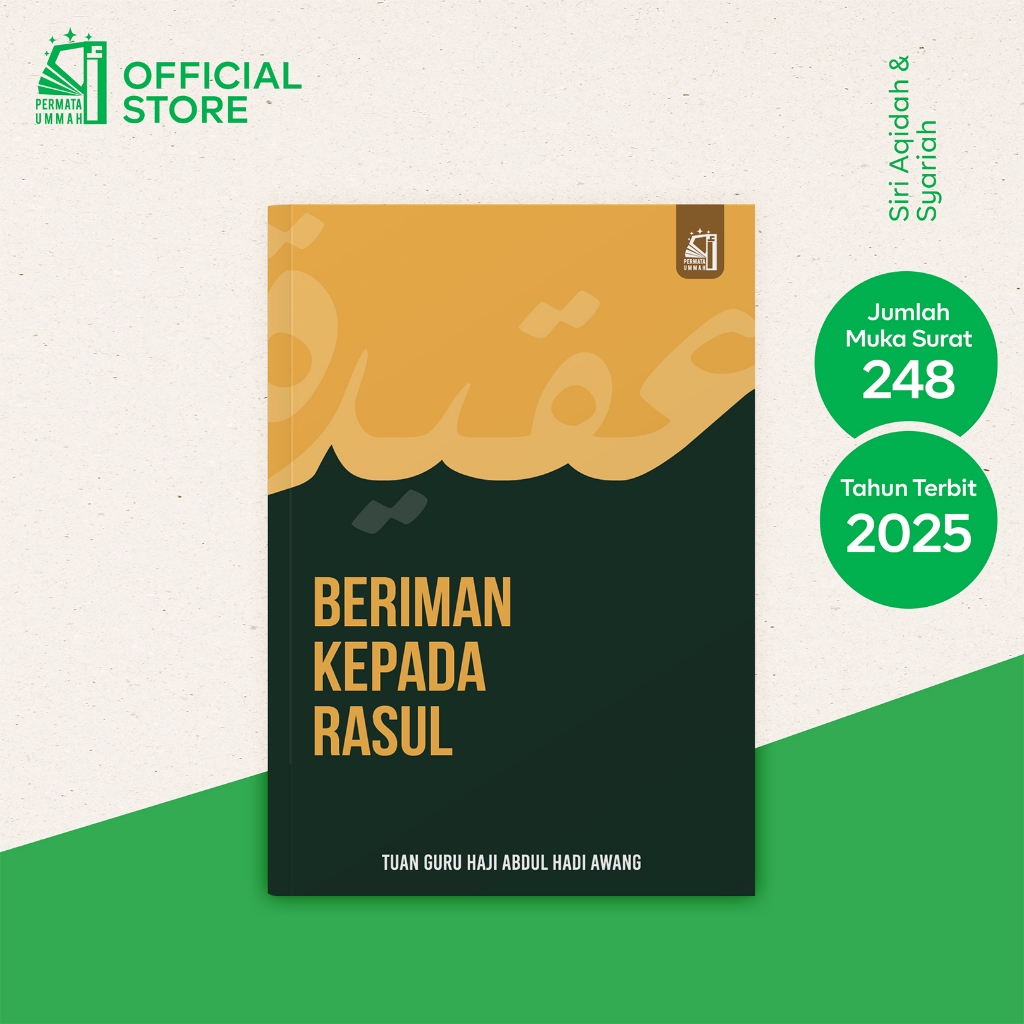 Beriman Kepada Rasul Oleh Tuan Guru Haji Abdul Hadi Awang Pustaka ...