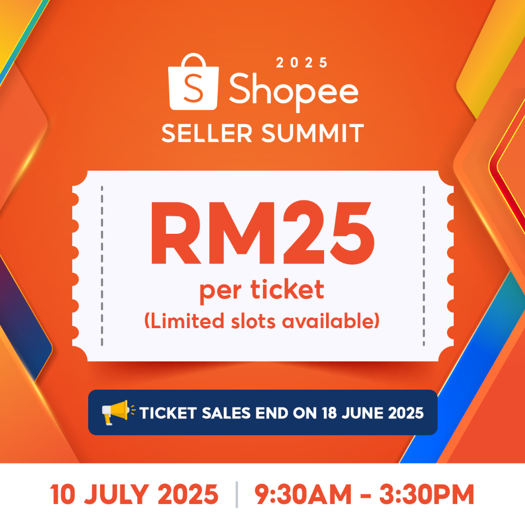 [ONLINE] Shopee Seller Summit - 10 July 2025 | Shopee Malaysia