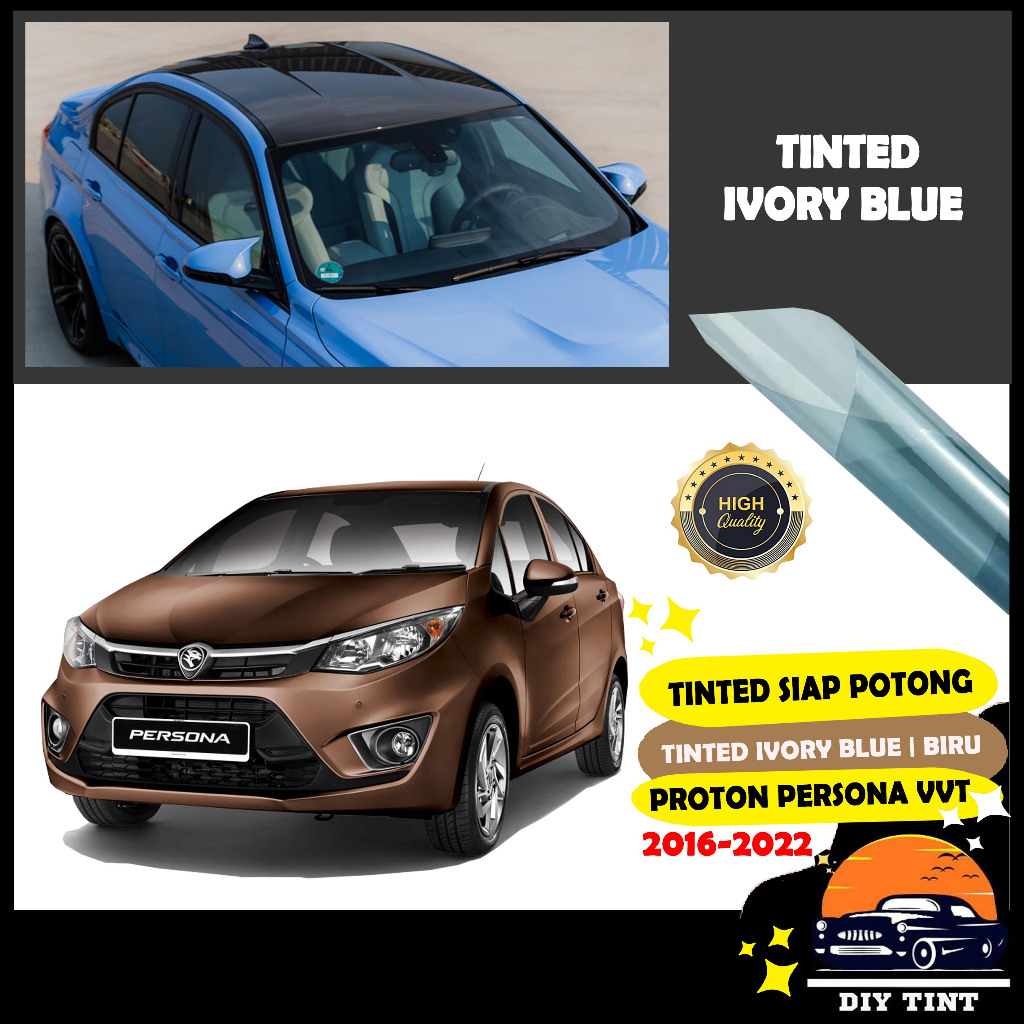 Proton Persona VVT _2016-2022 _Full Set_TINTED IVORY BLUE/BIRU Tinted ...