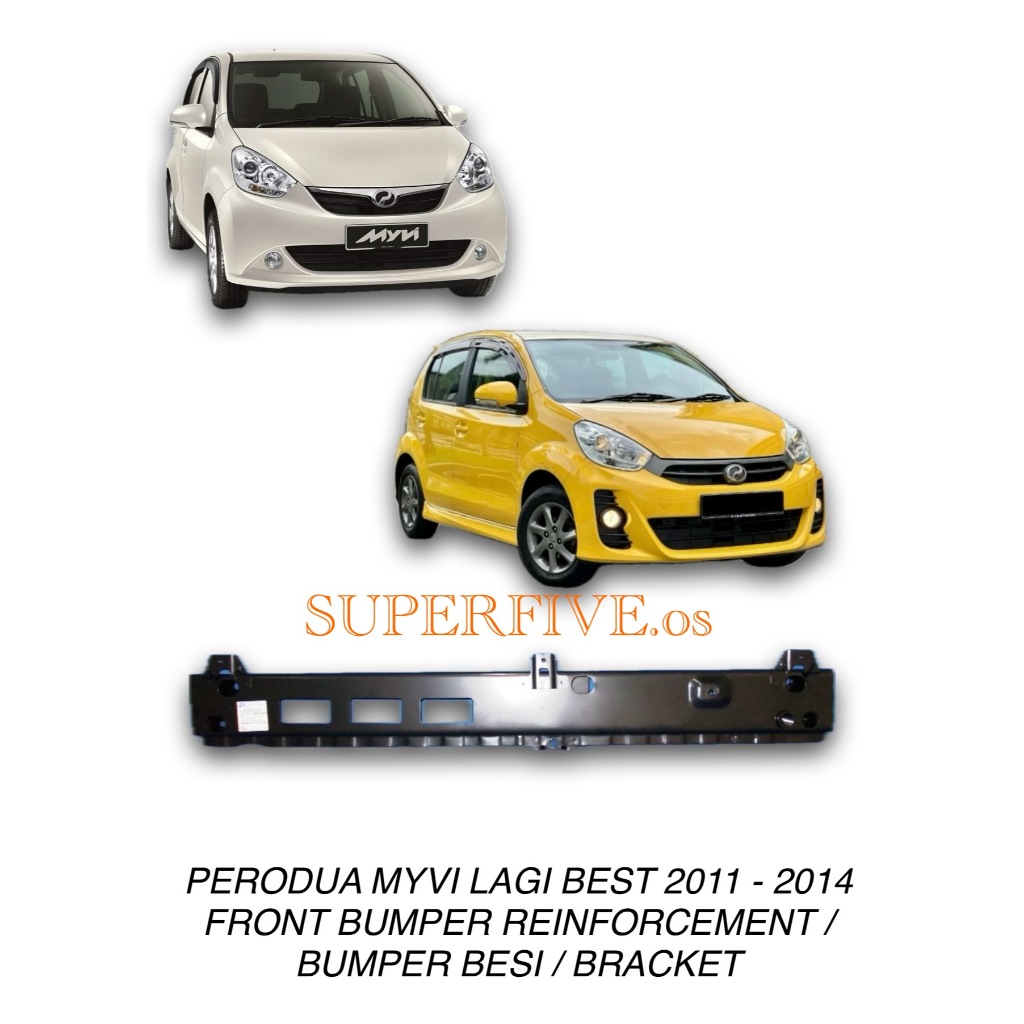 PERODUA MYVI LAGI BEST ICON IKON 2011 - 2017 FRONT BUMPER REINFORCEMENT ...