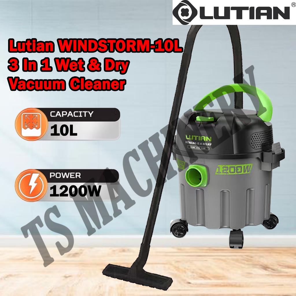 Lutian WINDSTORM-10L Pembersih Vakum 3 In 1 Basah & Kering 1200W Lutian ...