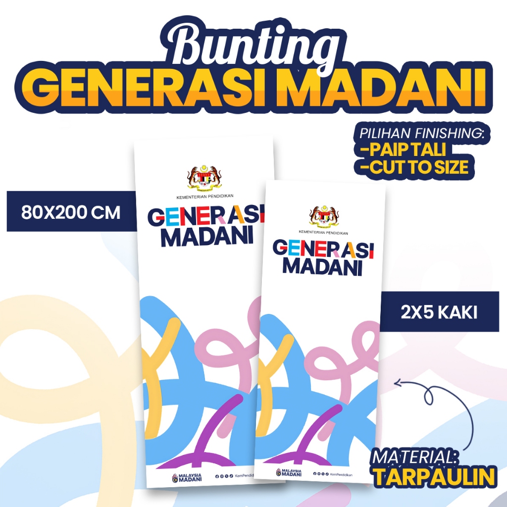 Bunting Generasi MADANI –2x5 kaki / 80x200 cm | Cut To Size/ Paip Tali ...