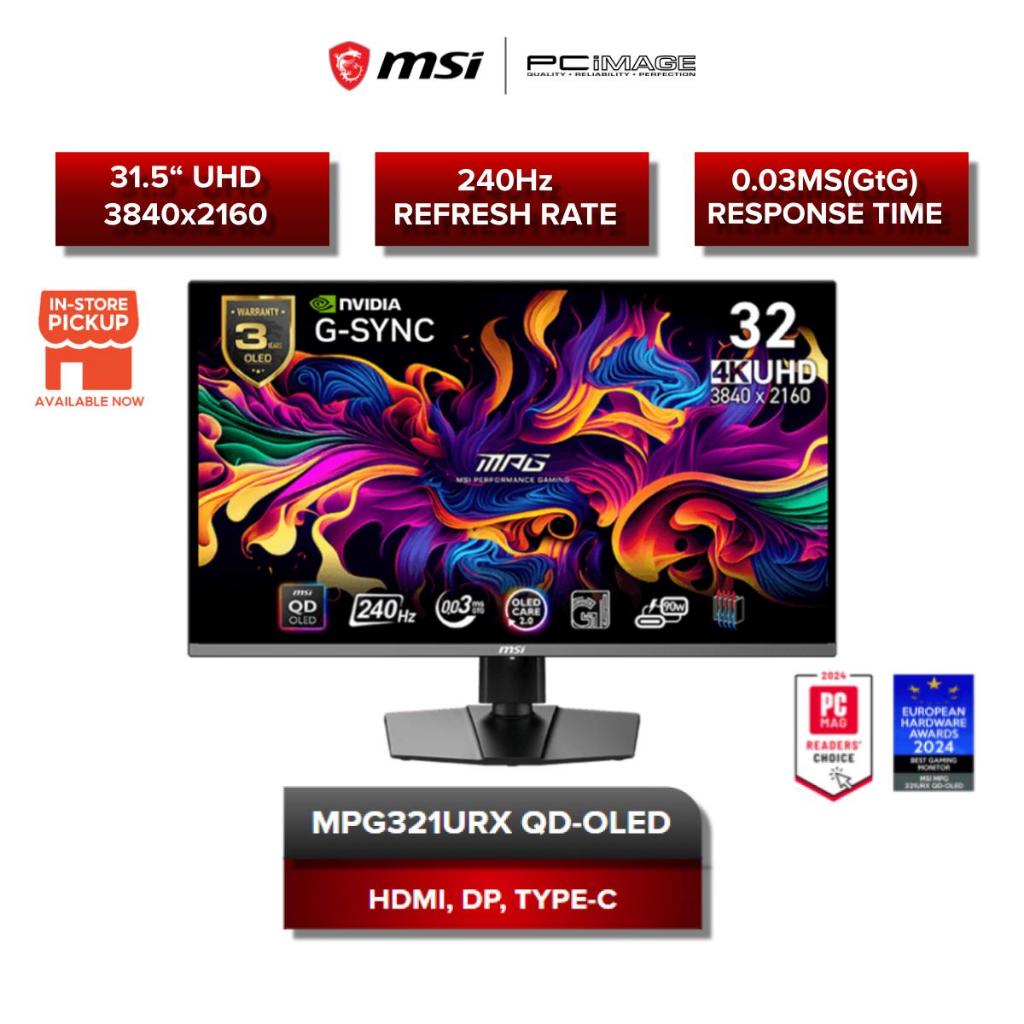 MSI MPG 321URX QD-OLED 31.5" | 3840X2160 | 0.03MS | 240HZ | HDMI | DP ...