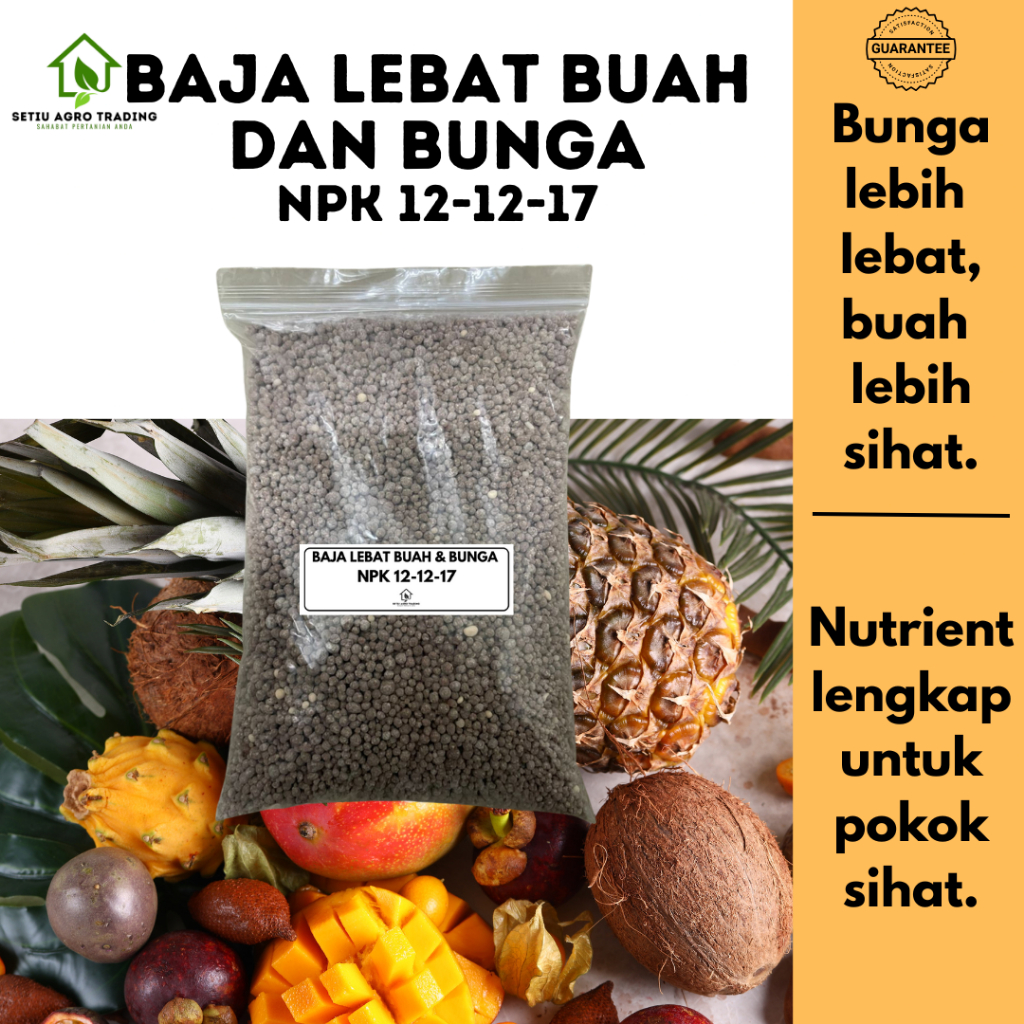 Baja Lebat Buah & Bunga | NPK 12-12-17 | NPK Biru | Baja Sesuai Semua ...